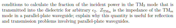 Solved 3. Plane waves and a parallel-plate waveguide (6 | Chegg.com