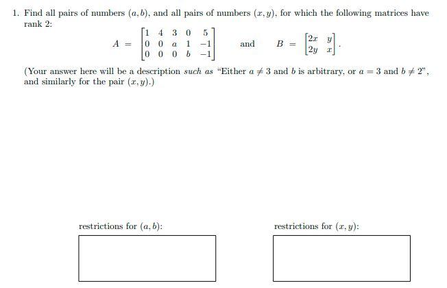 Solved 1. Find all pairs of numbers (a,b), and all pairs of | Chegg.com