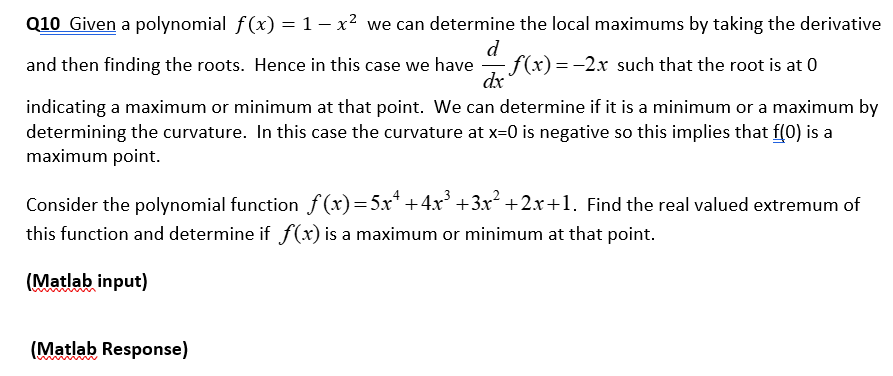 Solved Q10 Given a polynomial f(x)=1−x2 we can determine the | Chegg.com