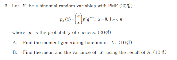 Solved 3. Let X be a binomial random variables with PMF | Chegg.com