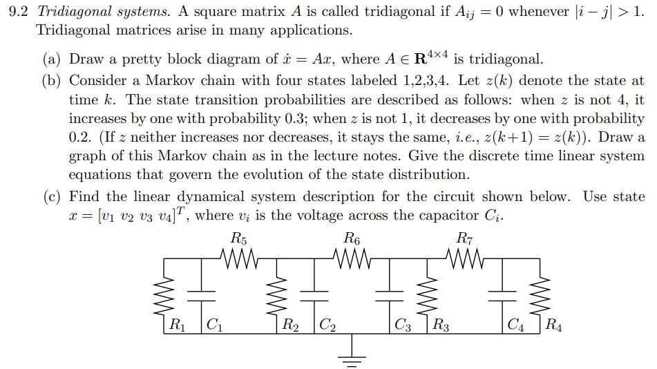 Solved 9.2 Tridiagonal systems. A square matrix A is called | Chegg.com