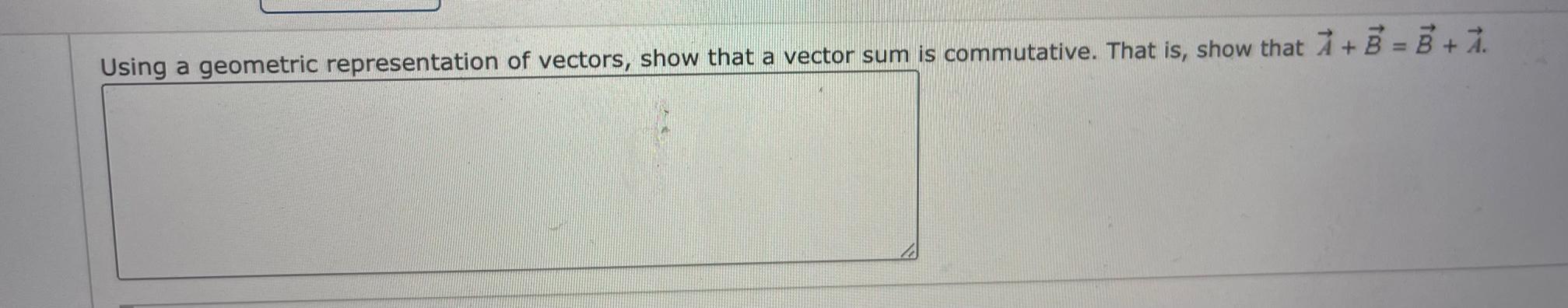 Solved Using a geometric representation of vectors, show | Chegg.com
