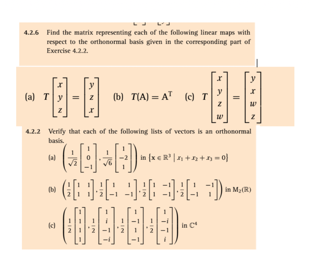 Solved 4.2.6 Find the matrix representing each of the | Chegg.com