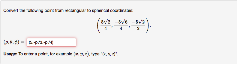 Solved Convert the following point from rectangular to | Chegg.com