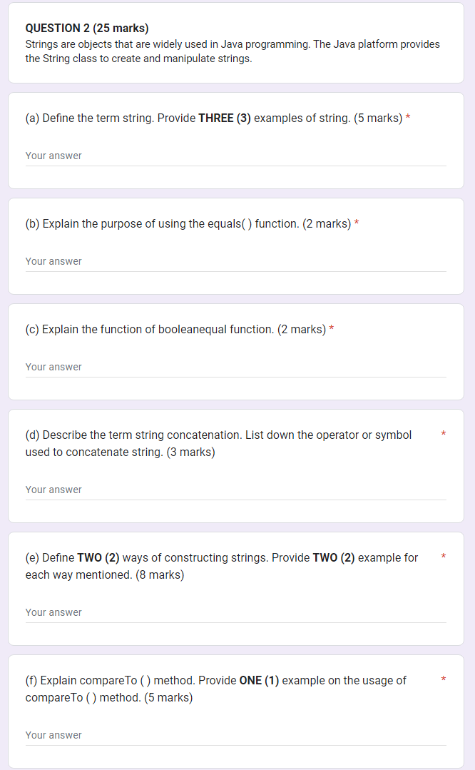 Solved QUESTION 2 (25 marks) Strings are objects that are | Chegg.com