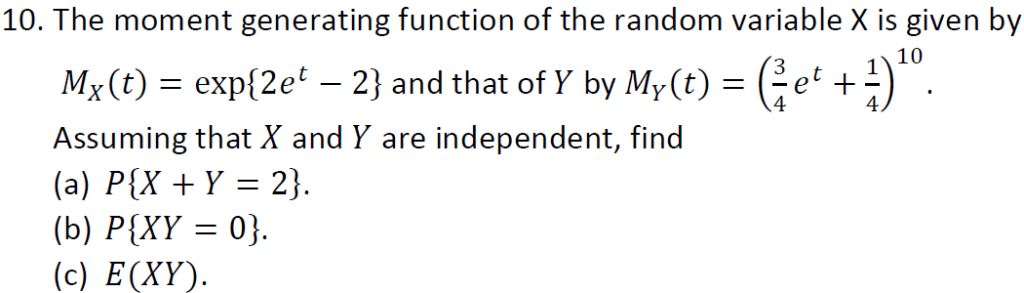 Solved 10. Th variable 10. The moment generating function of | Chegg.com