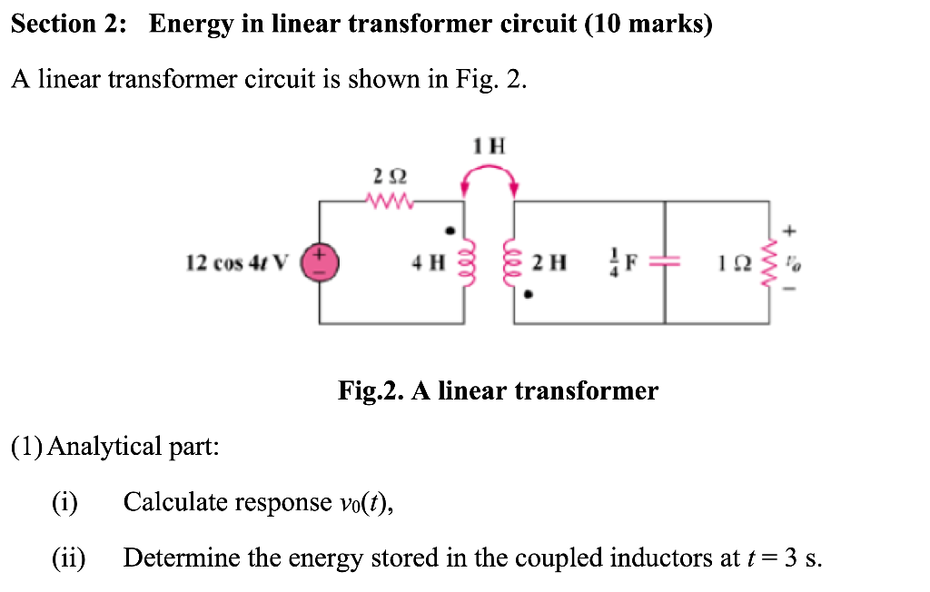 Solved Section 2: Energy in linear transformer circuit (10 | Chegg.com