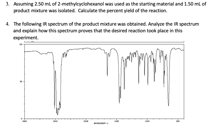 Solved 3. Assuming 2.50 mL of 2-methylcyclohexanol was used | Chegg.com