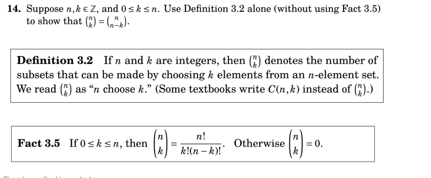 Solved 14. Suppose n,k e Z, and 0 sk sn. Use Definition 3.2 | Chegg.com