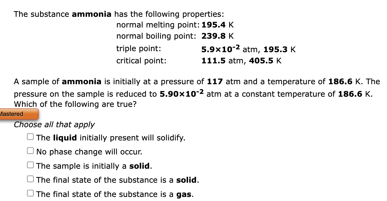 Solved The substance ammonia has the following properties: | Chegg.com