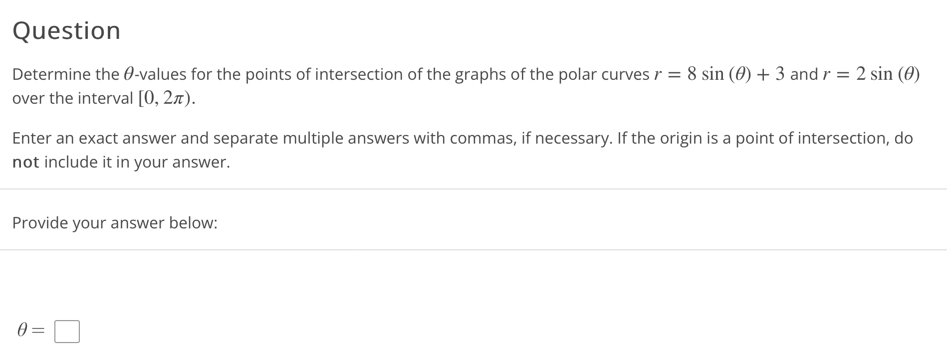Solved Determine the θ-values for the points of intersection | Chegg.com