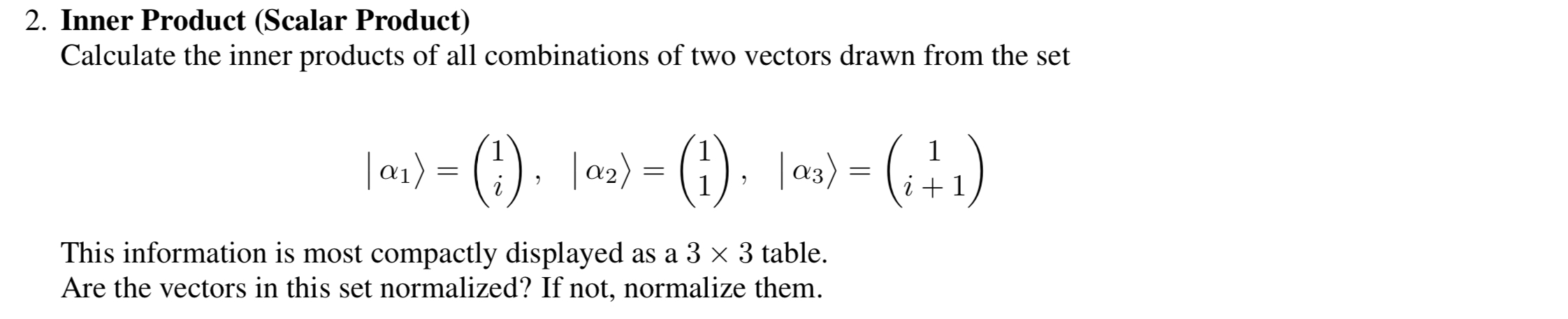 Solved 2. Inner Product (Scalar Product) Calculate the inner | Chegg.com