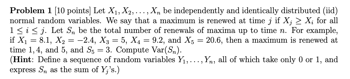 Solved Problem 1 [10 Points Let X1 X2 Xn Be Indep