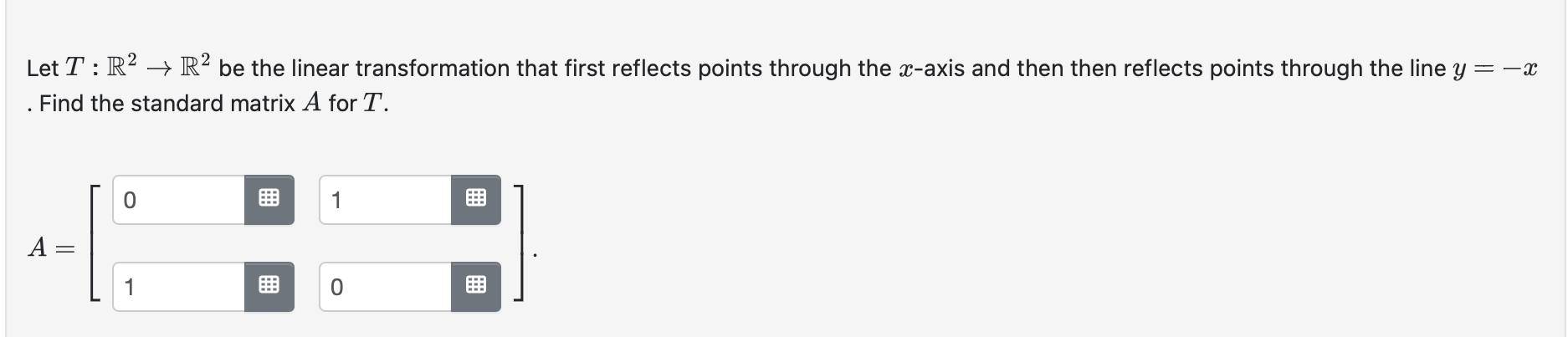 Solved Let T:R2→R2 be the linear transformation that first | Chegg.com