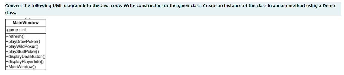 Convert The Following Uml Diagram Into The Java Code 
