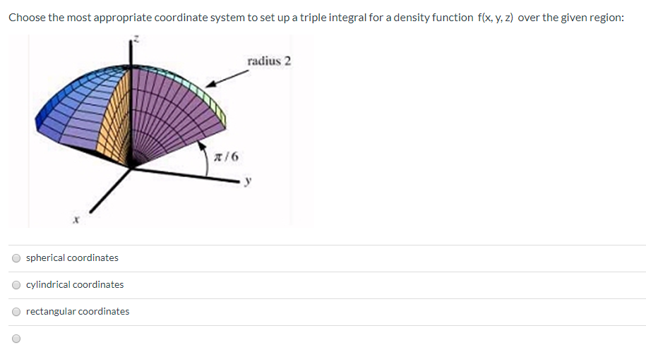 Solved Choose the most appropriate coordinate system to set | Chegg.com