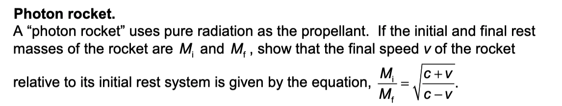 Solved Photon rocket. A “photon rocket" uses pure radiation | Chegg.com