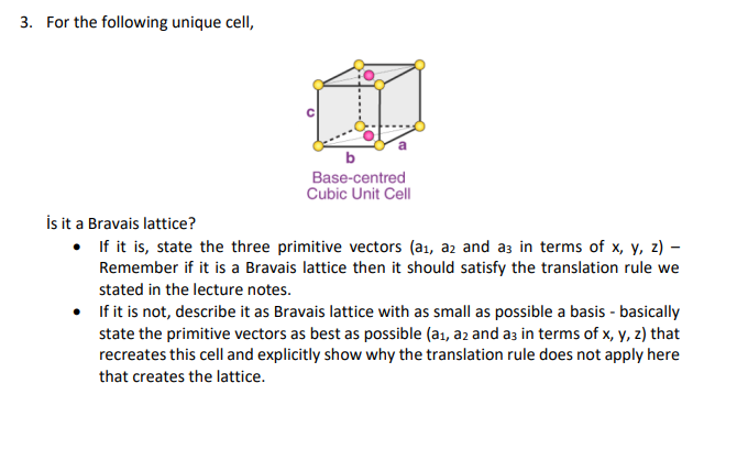 Solved 3. For the following unique cell, b Base-centred | Chegg.com
