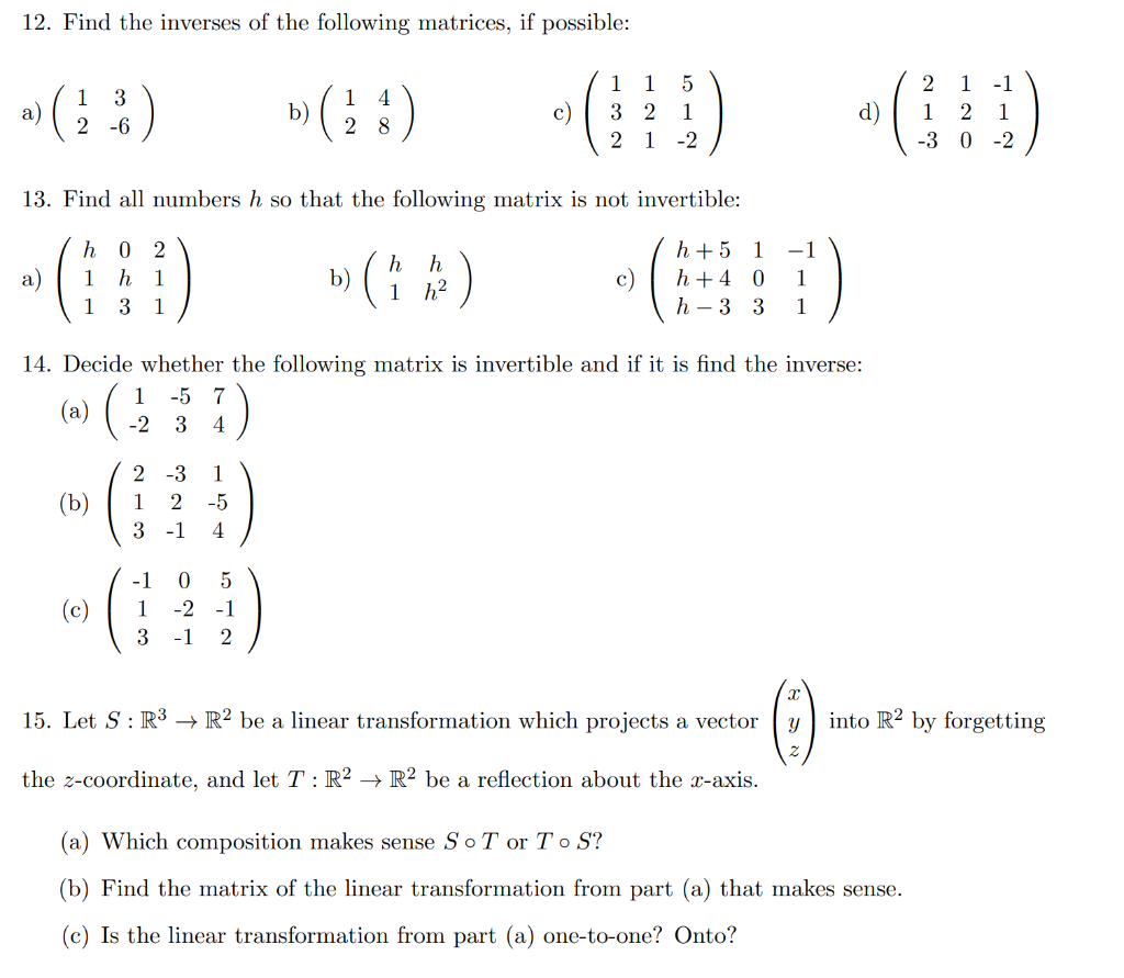 Solved 12. Find the inverses of the following matrices, if | Chegg.com