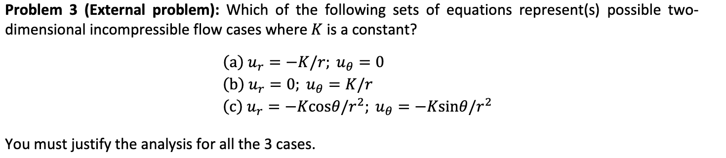 Solved Problem 3 (External problem): Which of the following | Chegg.com