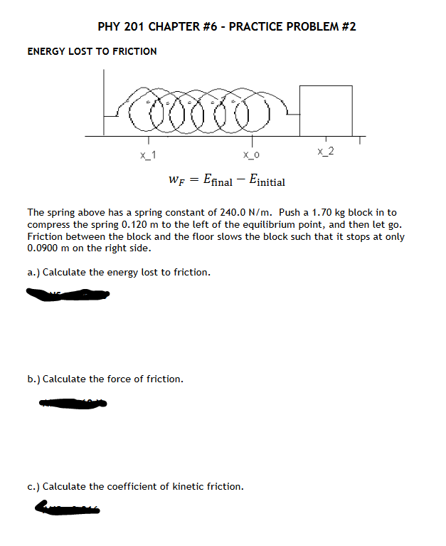 Solved Phy 201 Chapter 6 Practice Problem 2 Energy Lost