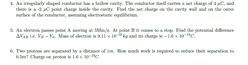 Solved 4. An irregularly shaped conductor has a hollow | Chegg.com