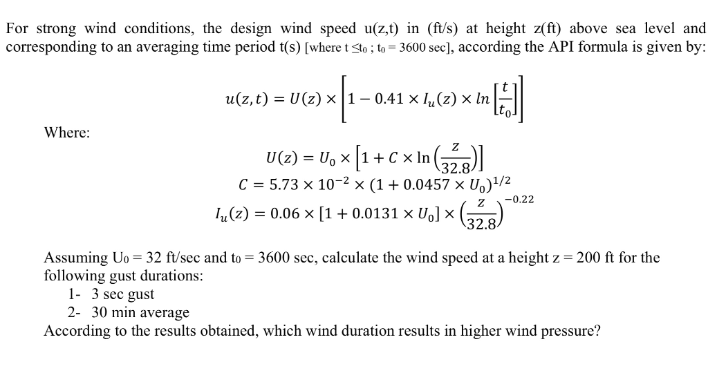 Solved For strong wind conditions, the design wind speed | Chegg.com