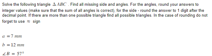 Solved Solve the following triangle ABC. Find all missing | Chegg.com