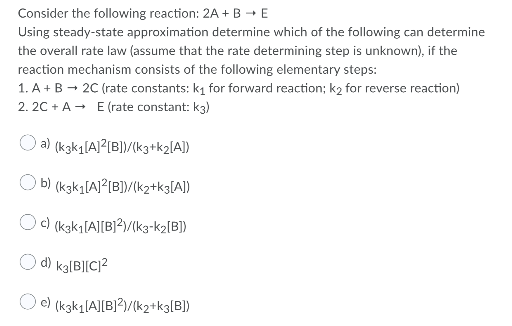 Solved Consider the following reaction: 2A + B + E Using | Chegg.com
