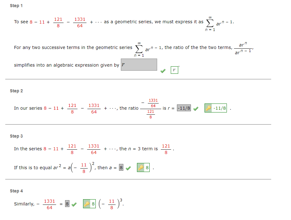 Solved Step 1 121 1331 To see 8 - 11 + + ... as a geometric | Chegg.com