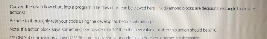 Solved Convert the given flow chart into a program. The flow | Chegg.com