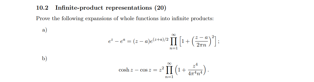 Solved 10.2 Infinite-product representations (20) Prove the | Chegg.com