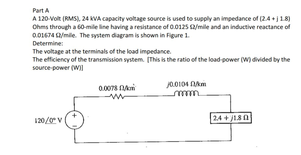 Solved Part A A 120-Volt (RMS), 24 kVA capacity voltage | Chegg.com
