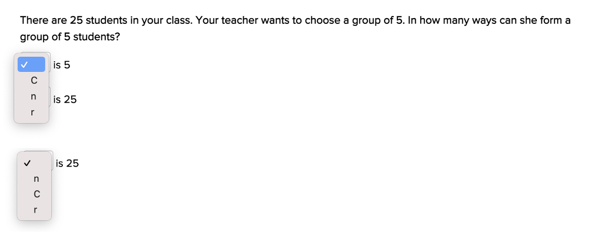 Solved There are 25 students in your class. Your teacher | Chegg.com
