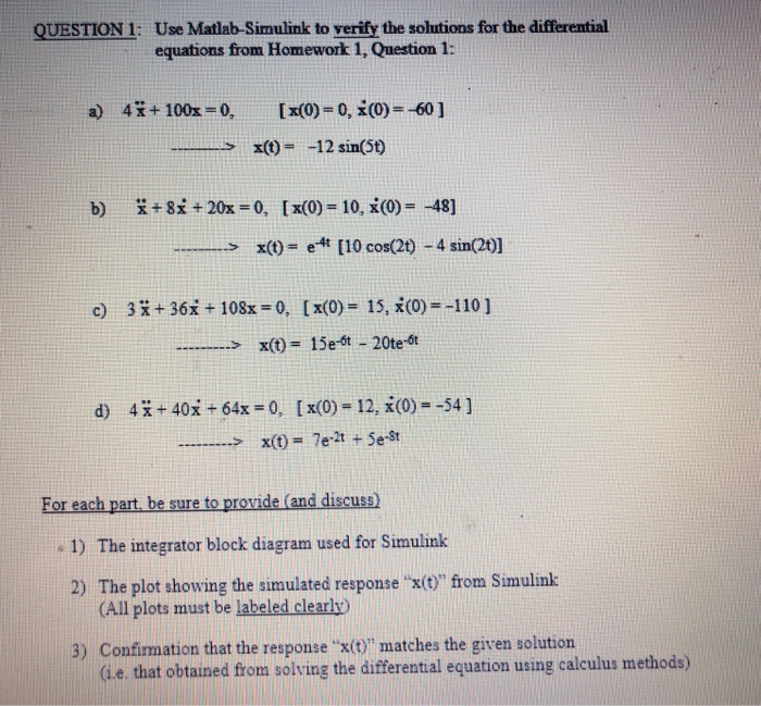Solved Use Matlab-Simulink to yerify the solutions for the | Chegg.com