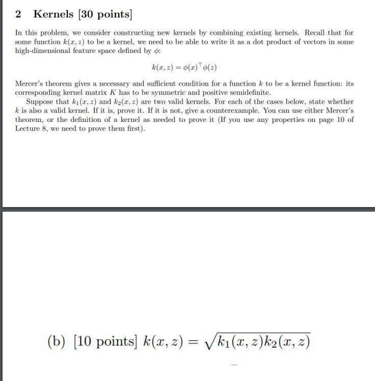 Solved 2 Kernels (30 points) In this problem, we consider | Chegg.com