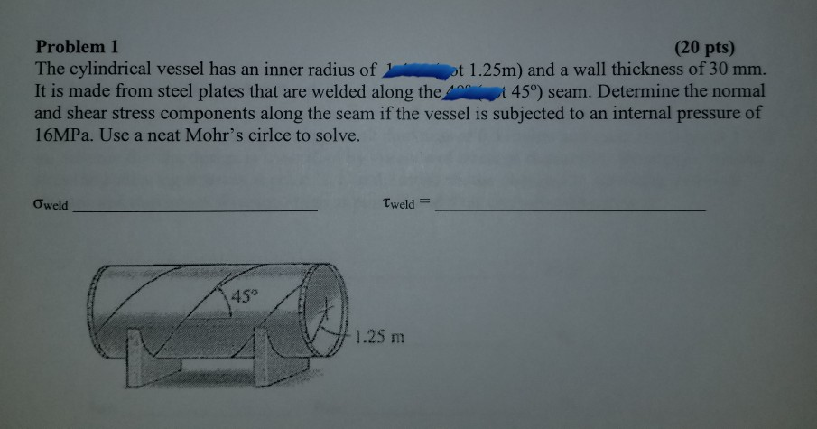 Solved Problem 1 The cylindrical vessel has an inner radius | Chegg.com