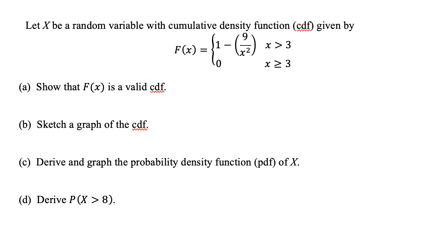 Solved Let X be a random variable with cumulative density | Chegg.com