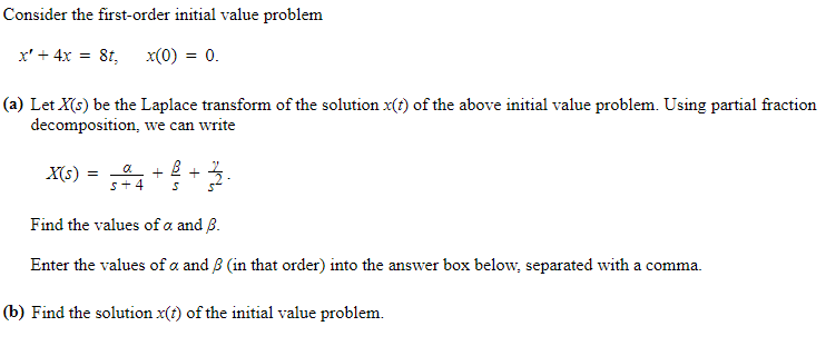 Solved Consider The First Order Initial Value Problem X 0792
