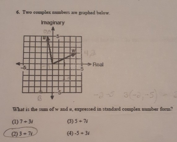 Solved 6. Two complex numbers are graphed below. Imaginary | Chegg.com
