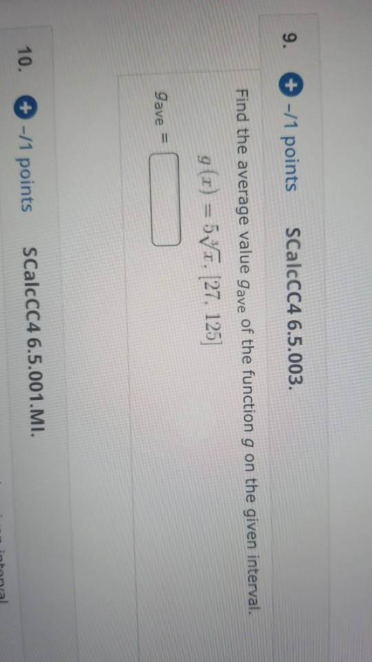Solved 9. # -/1 points SCalcCC4 6.5.003. Find the average | Chegg.com Solved 9. # -/1 points SCalcCC4 6.5.003. Find the average | Chegg.com