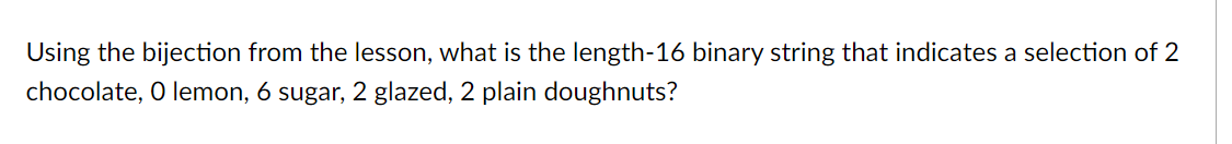 Solved Using The Bijection From The Lesson What Is The