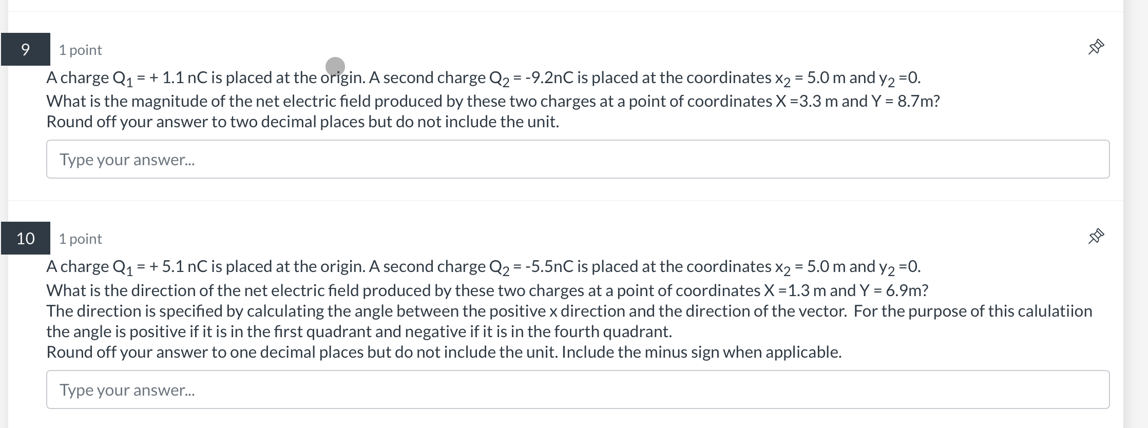 Solved 1 point A charge Q1=+1.1nC is placed at the origin. A | Chegg.com