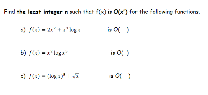 Solved Find the least integer n such that f(x) is O(xn) for | Chegg.com