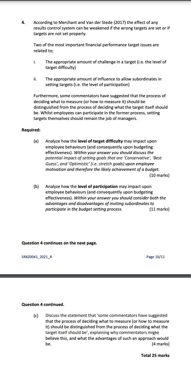 Solved 4. According to Merchant and Van der Stede (2017) the | Chegg.com