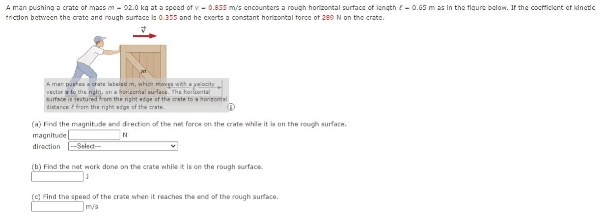 Solved A man pushing a crate of mass m = 92.0 kg at a speed | Chegg.com