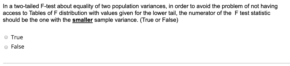 Solved In a two-tailed F-test about equality of two | Chegg.com