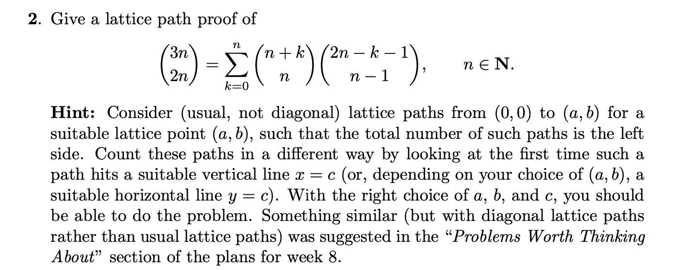 2. Give a lattice path proof of | Chegg.com