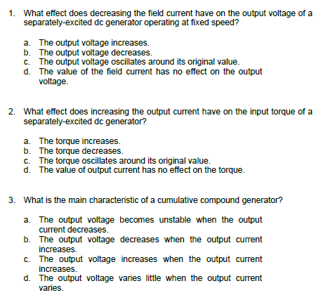 Solved 1. What effect does decreasing the field current have | Chegg.com