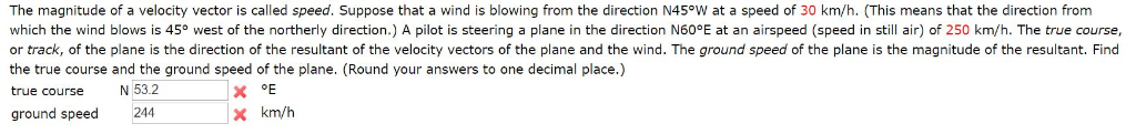 Solved The magnitude of a velocity vector is called speed. | Chegg.com
